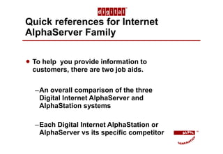 Internet AlphaServer Family from Digital Equipment Corporation | PPT