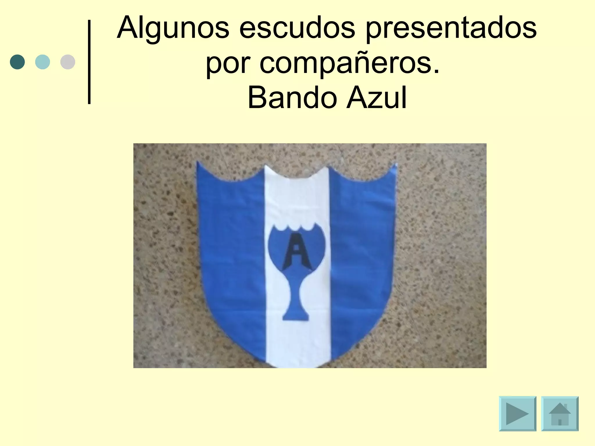 Proyecto Escudos para cada bando | PPT