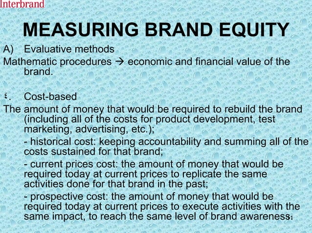 Measuring brand equity - Interbrand | PPT