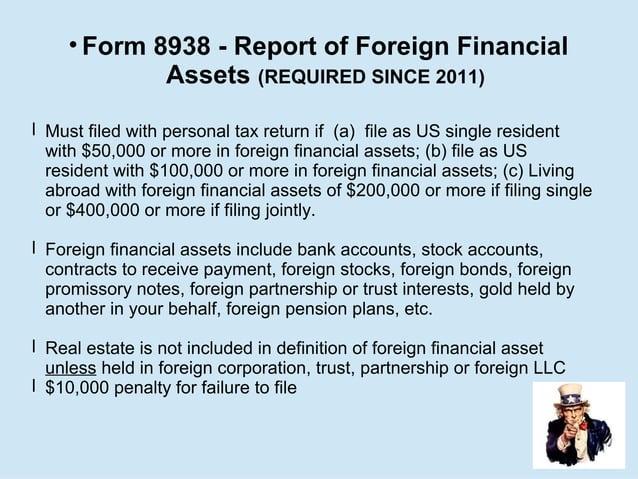 US Expat Foreign Bank, Financial & Asset Reporting Guidance | PPT