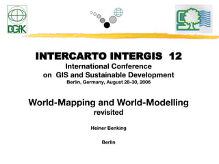 Intercarto intergis-world-mapping-modelling-2006 | PDF