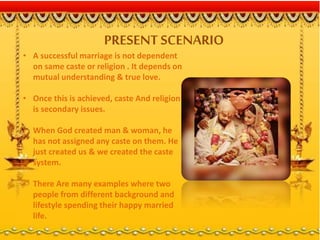 Inter caste marriage | PPTX