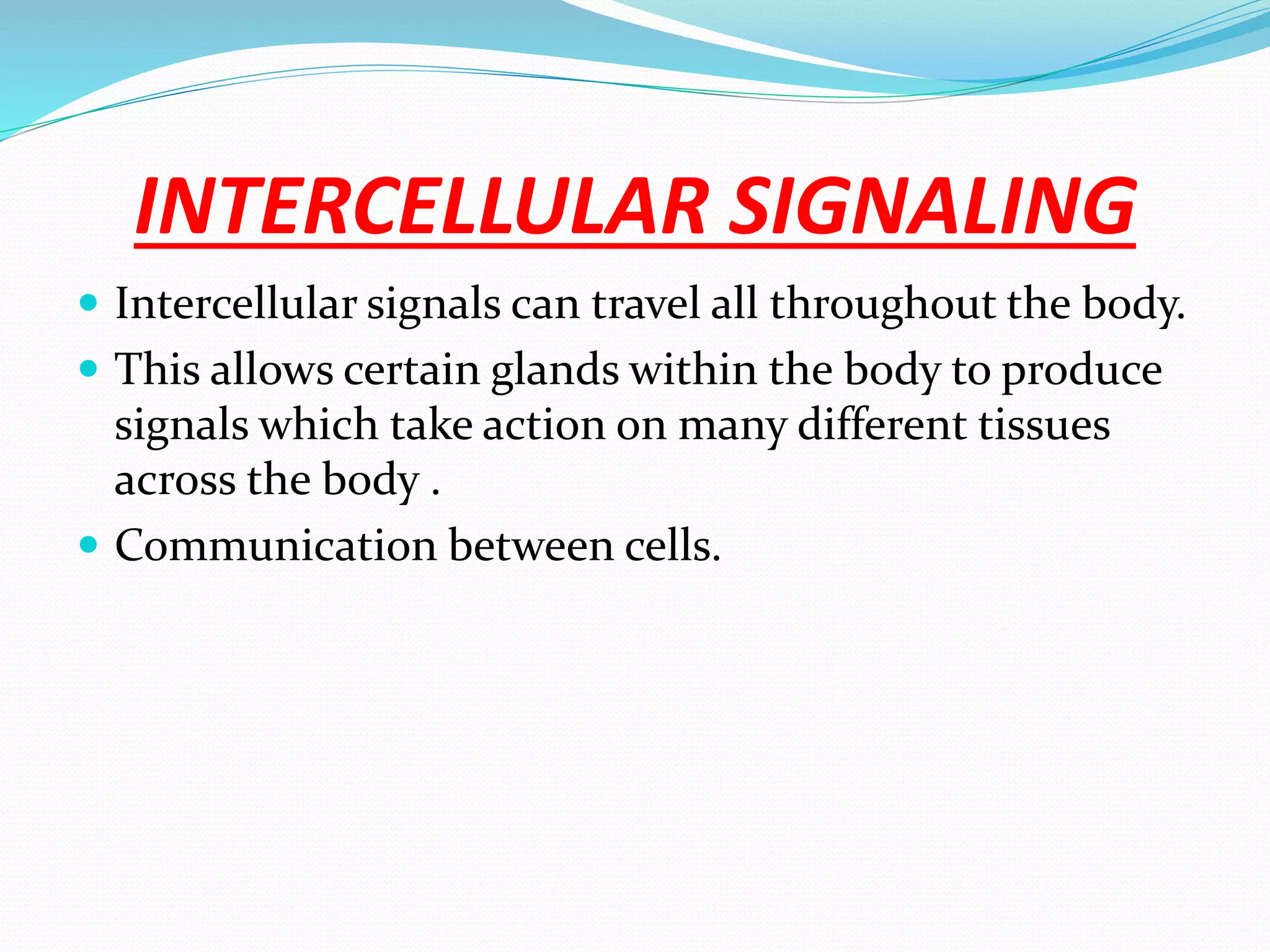 Intercellular and intracellular cell signaling pathway | PPTX