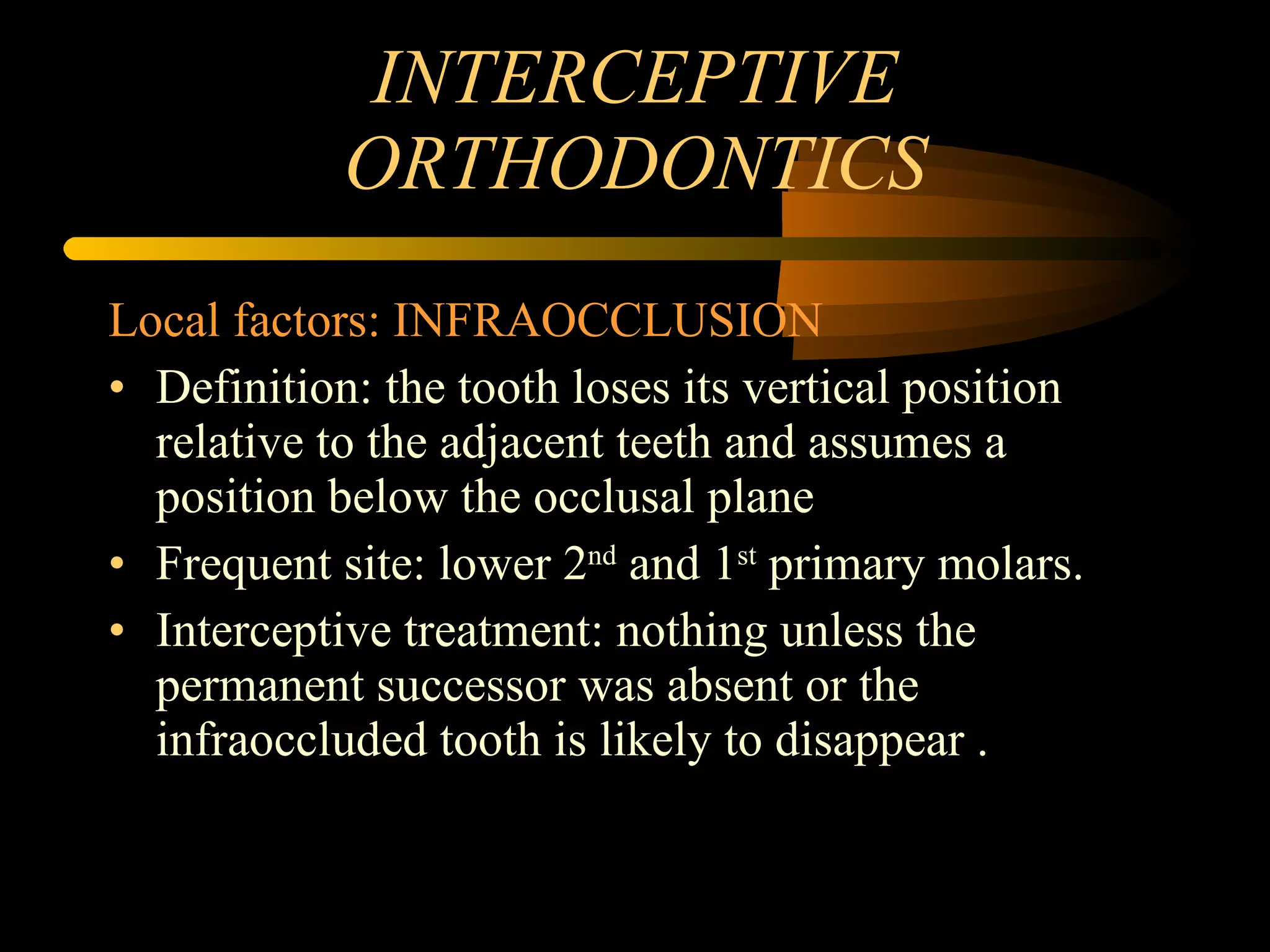 Interceptive orthodontics | PPT