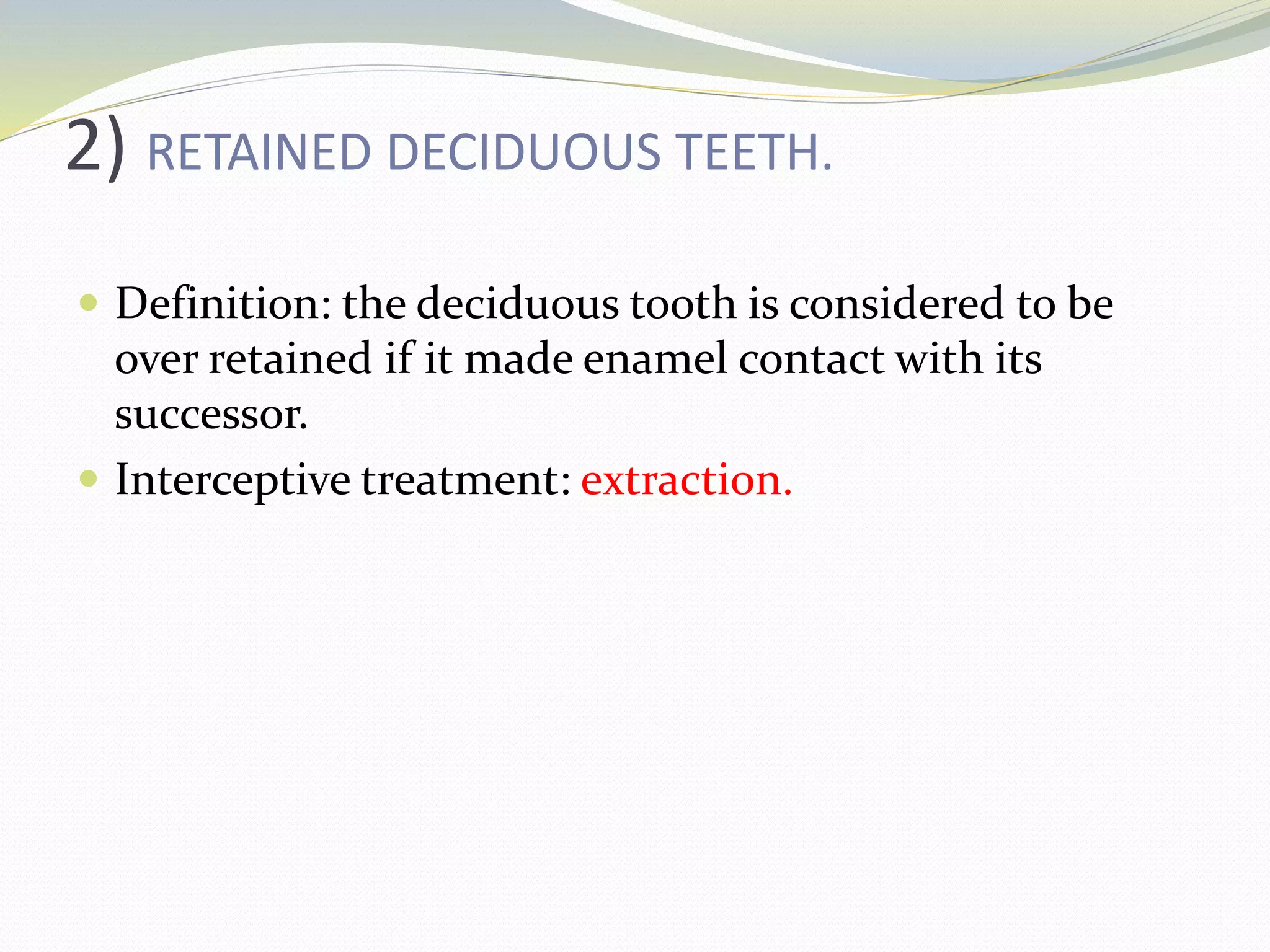 Interceptive orthodontics | PPTX