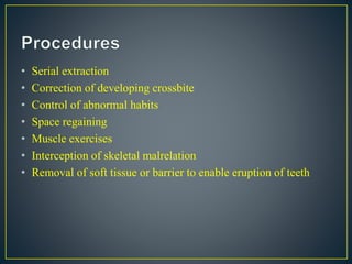 INTERCEPTIVE ORTHODONTICS.pptx