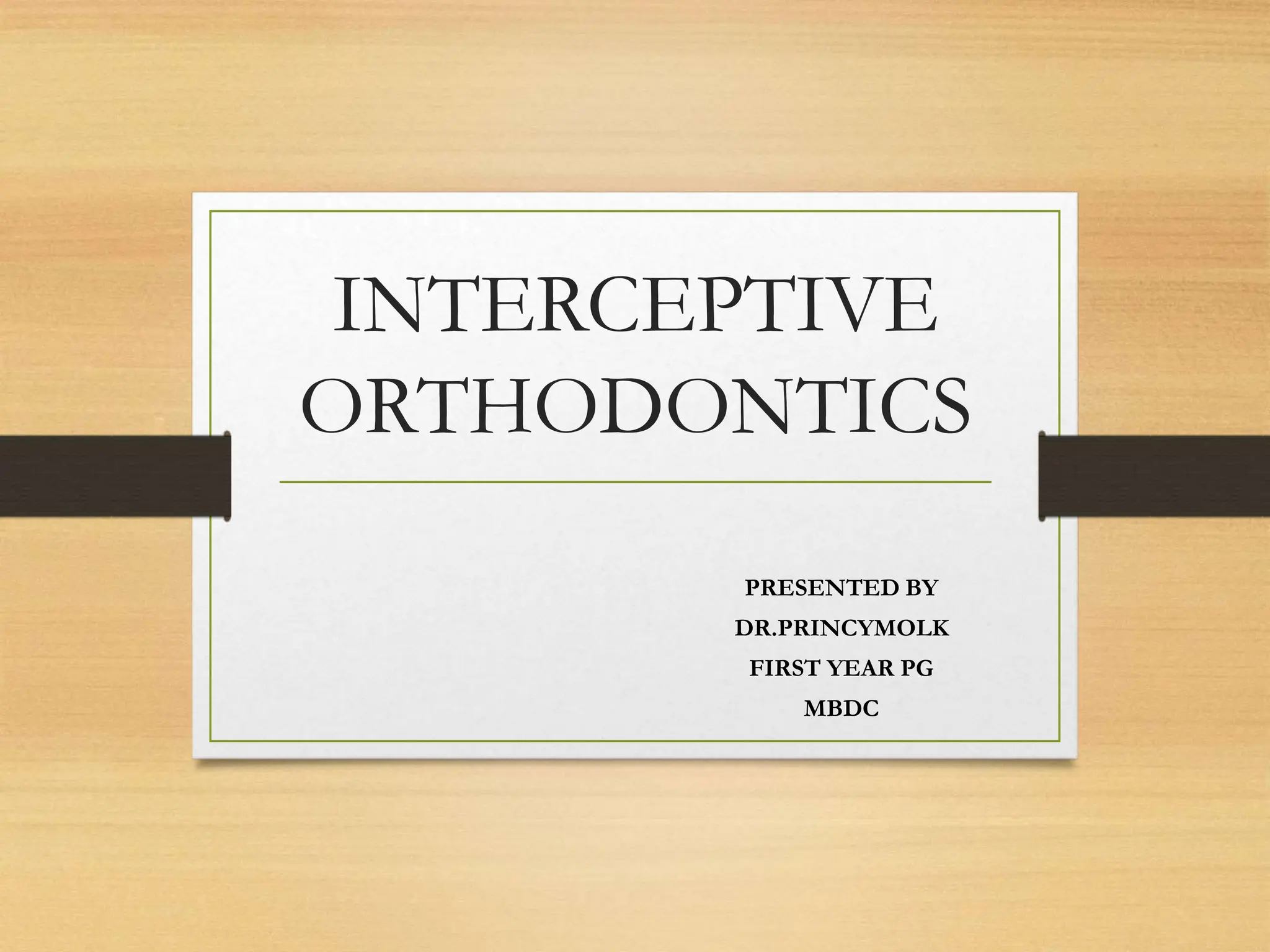 interceptive orthodontics applications.ppt