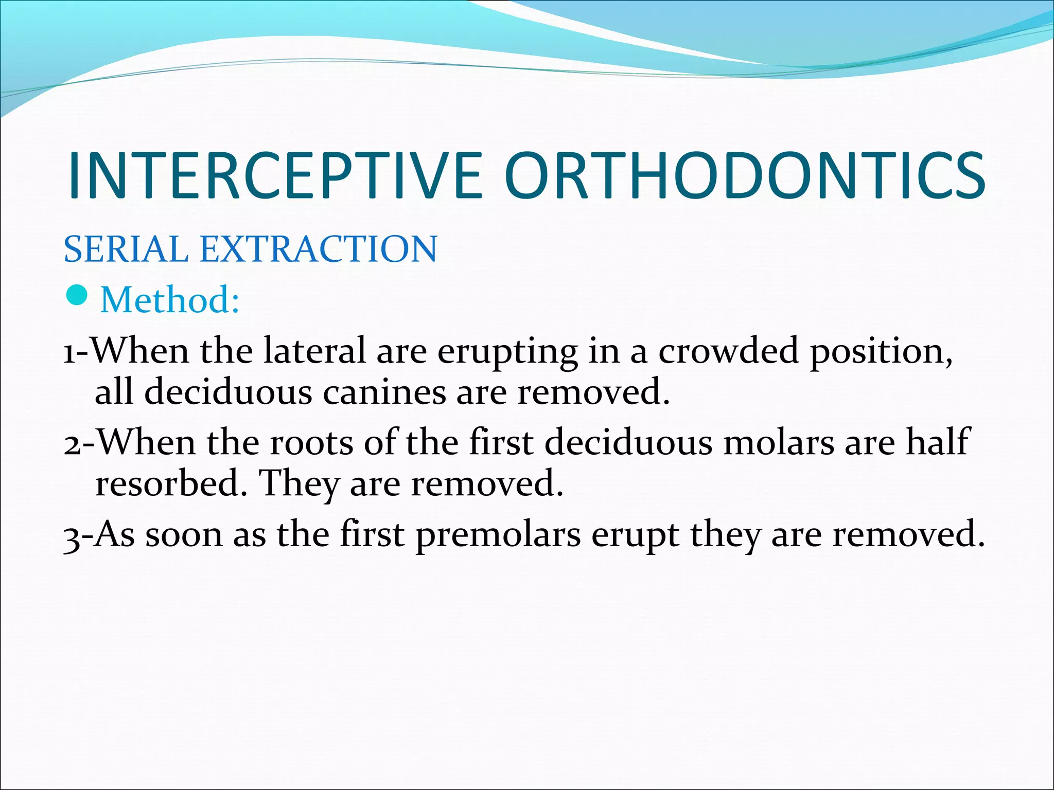 Interceptive orthodontics2 | PPT