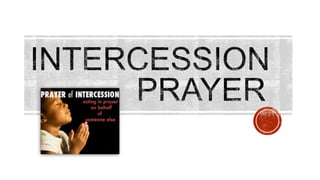 Intercession Prayer | PPTX