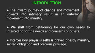 Christian Life - Intercessory Prayer.pptx