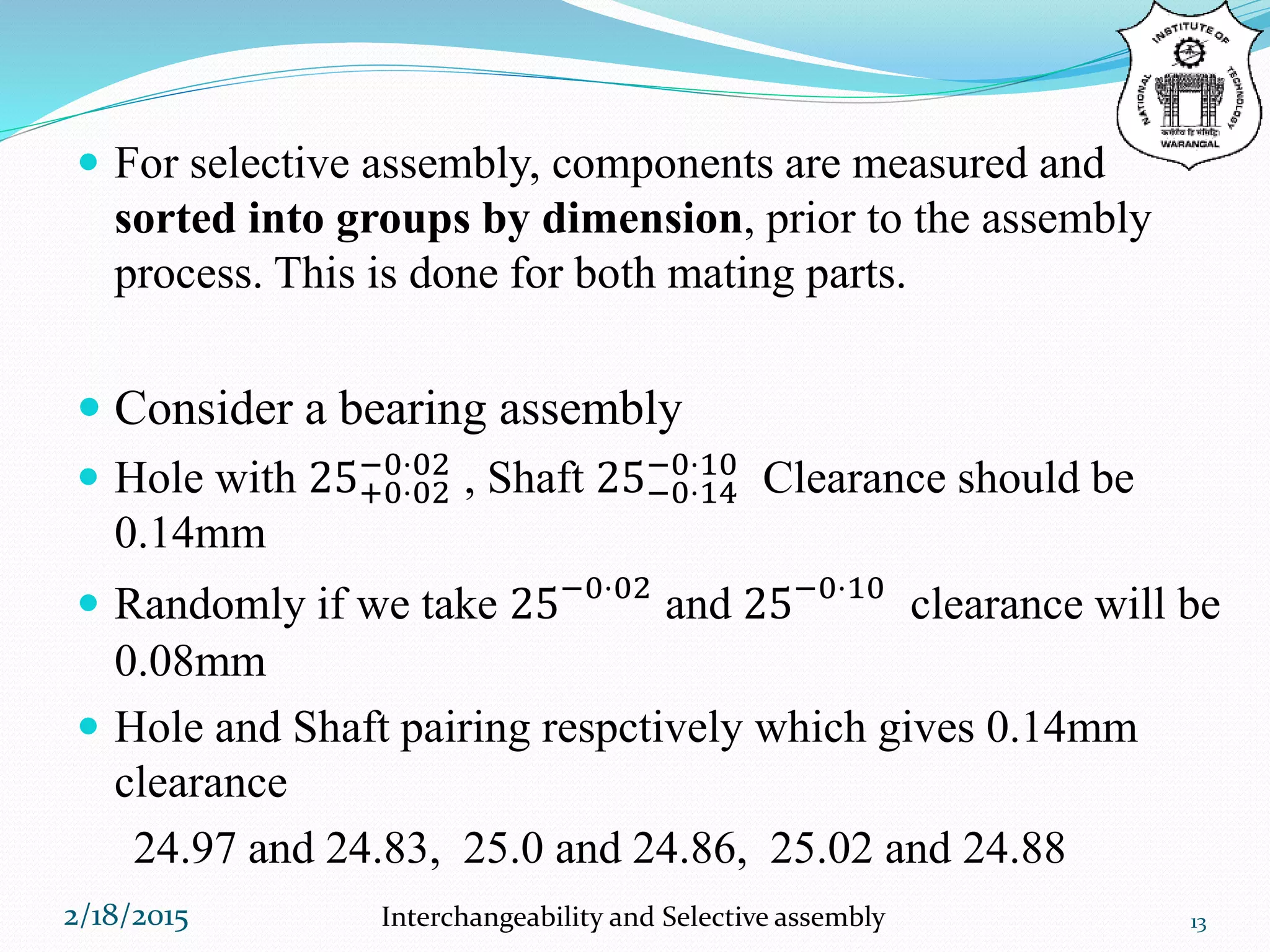Interchangeability & selective assembly | PPTX