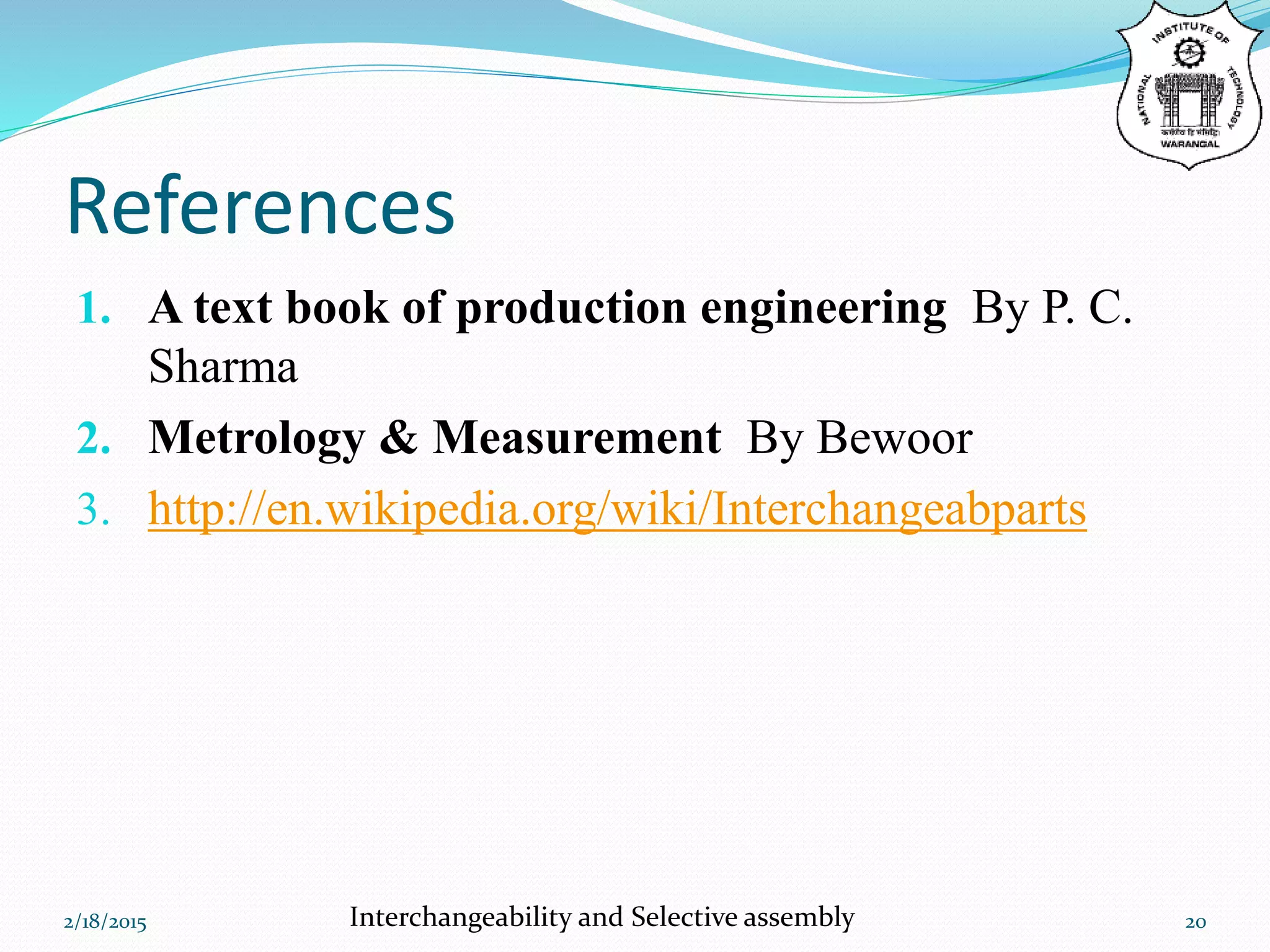 Interchangeability & selective assembly | PPTX
