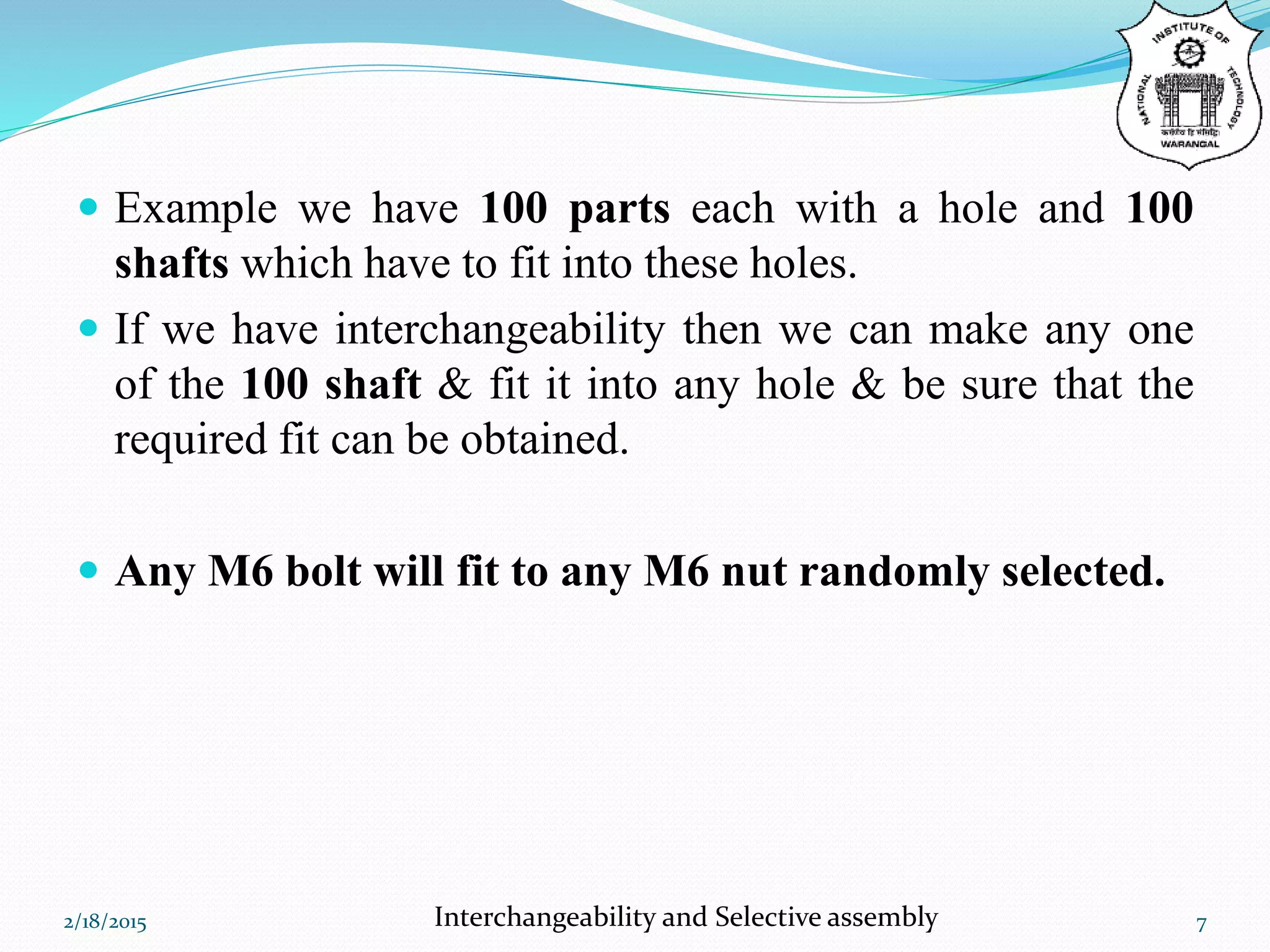 Interchangeability & selective assembly | PPTX