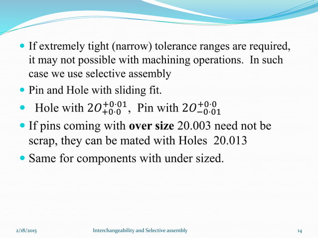 Interchangeability & selective assembly | PPTX