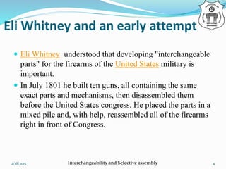 Interchangeability & selective assembly | PPTX