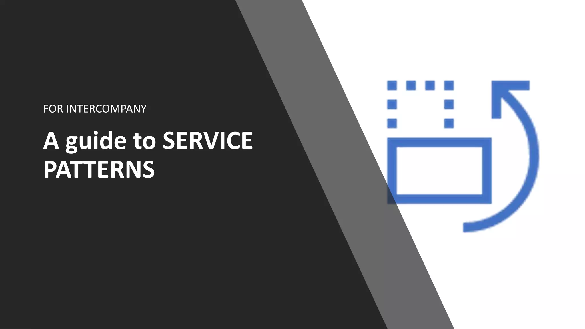 Intercompany service patterns | PPTX
