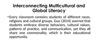 Interconnecting Multicultural and Global Literacy PPT.pptx