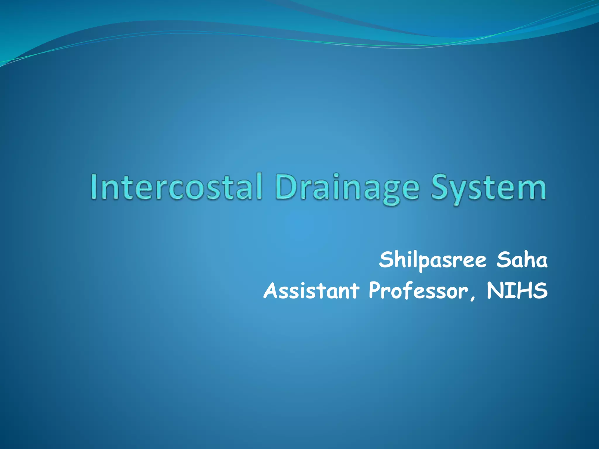 Intercostal drainage.pptx