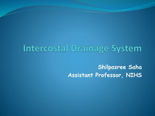 Intercostal drainage.pptx