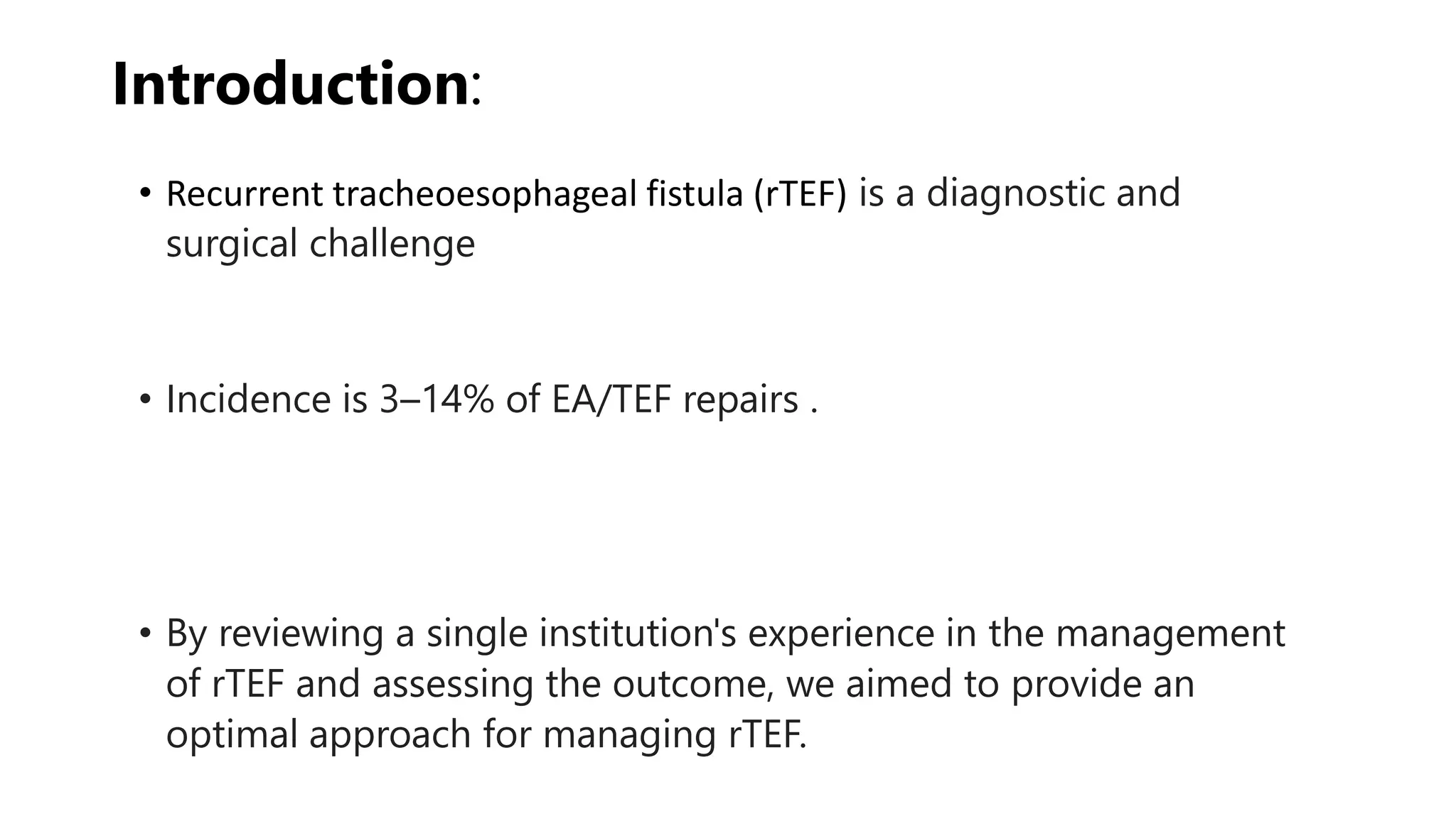 Intercostal muscle flap in reccurent TEF.pptx