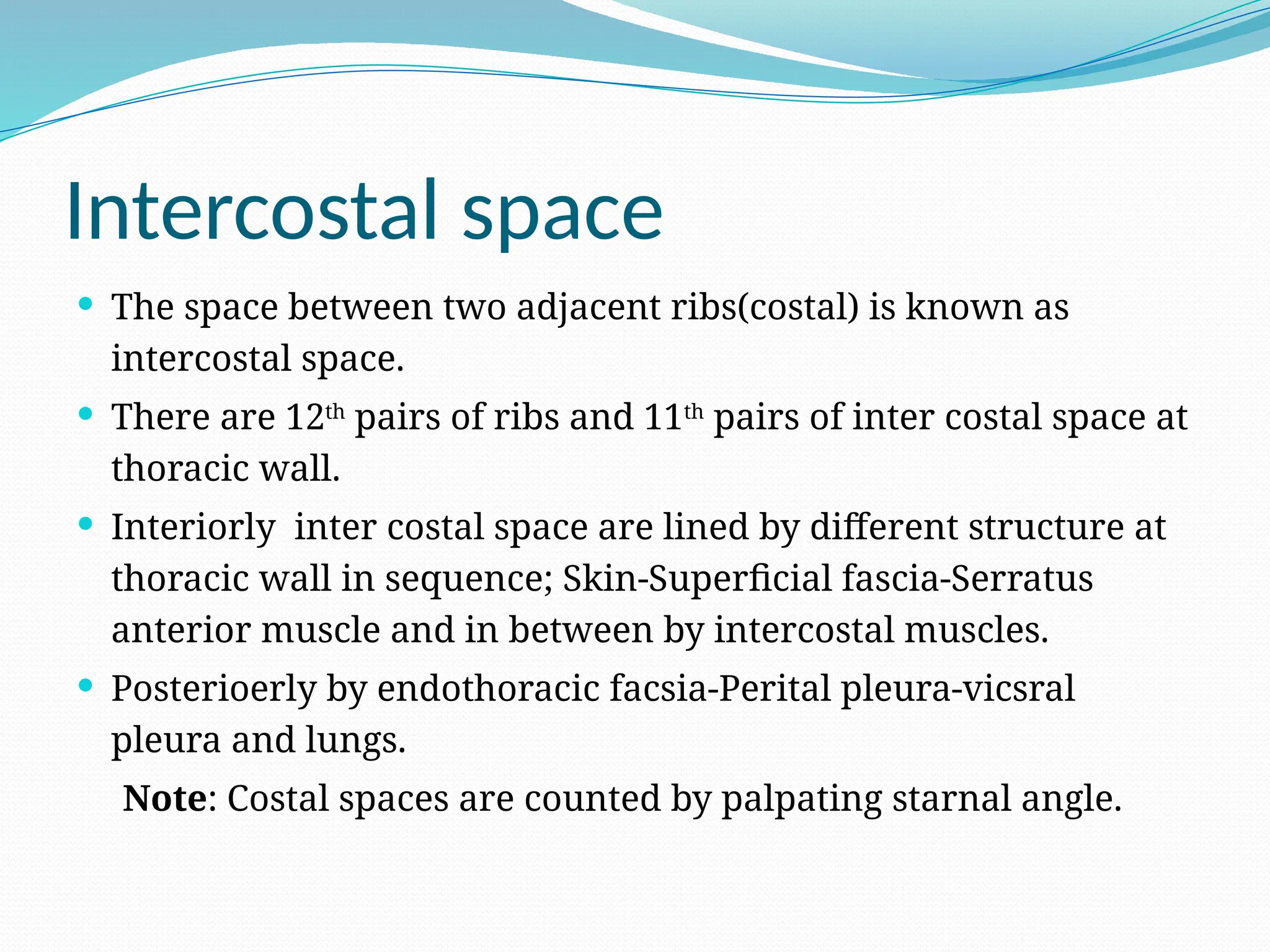 Intercostal space BPT II sem.pptx....... | PPT