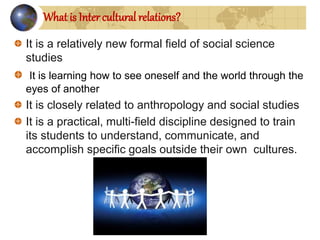 Intercultural Relations Slide Presentation | PPT
