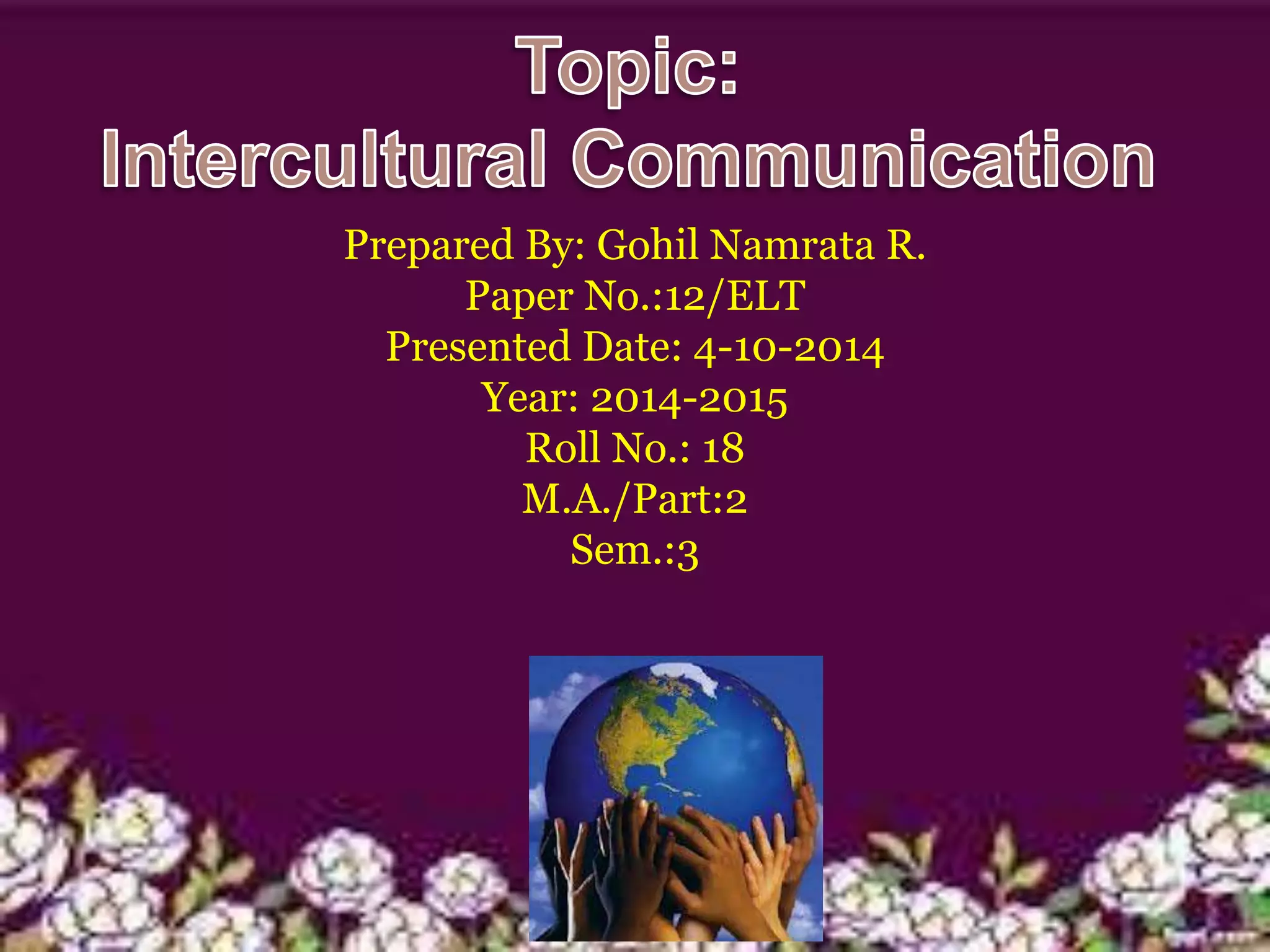 Intercultural communication | PPTX