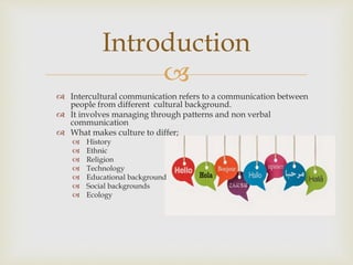 Intercultural communication | PPTX