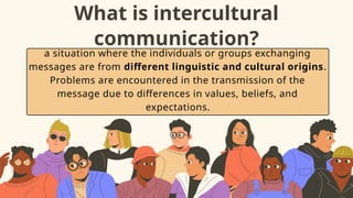 INTERCULTURAL COMMUNICATION ORAL COMMUNICATION .pptx