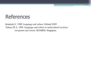 Intercultural communication - Language and culture relationship | PPTX