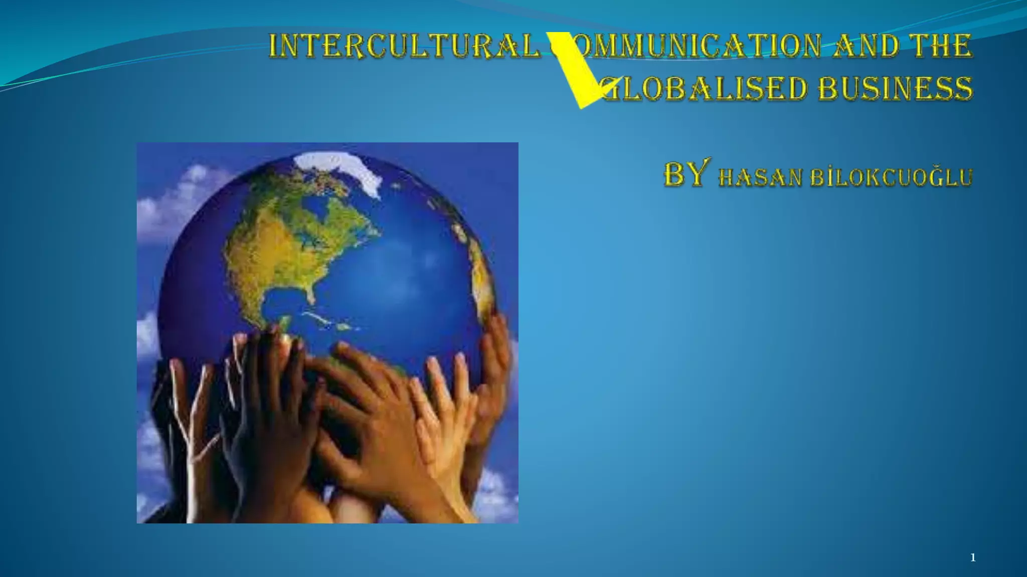 Intercultural communication presentation | PPTX