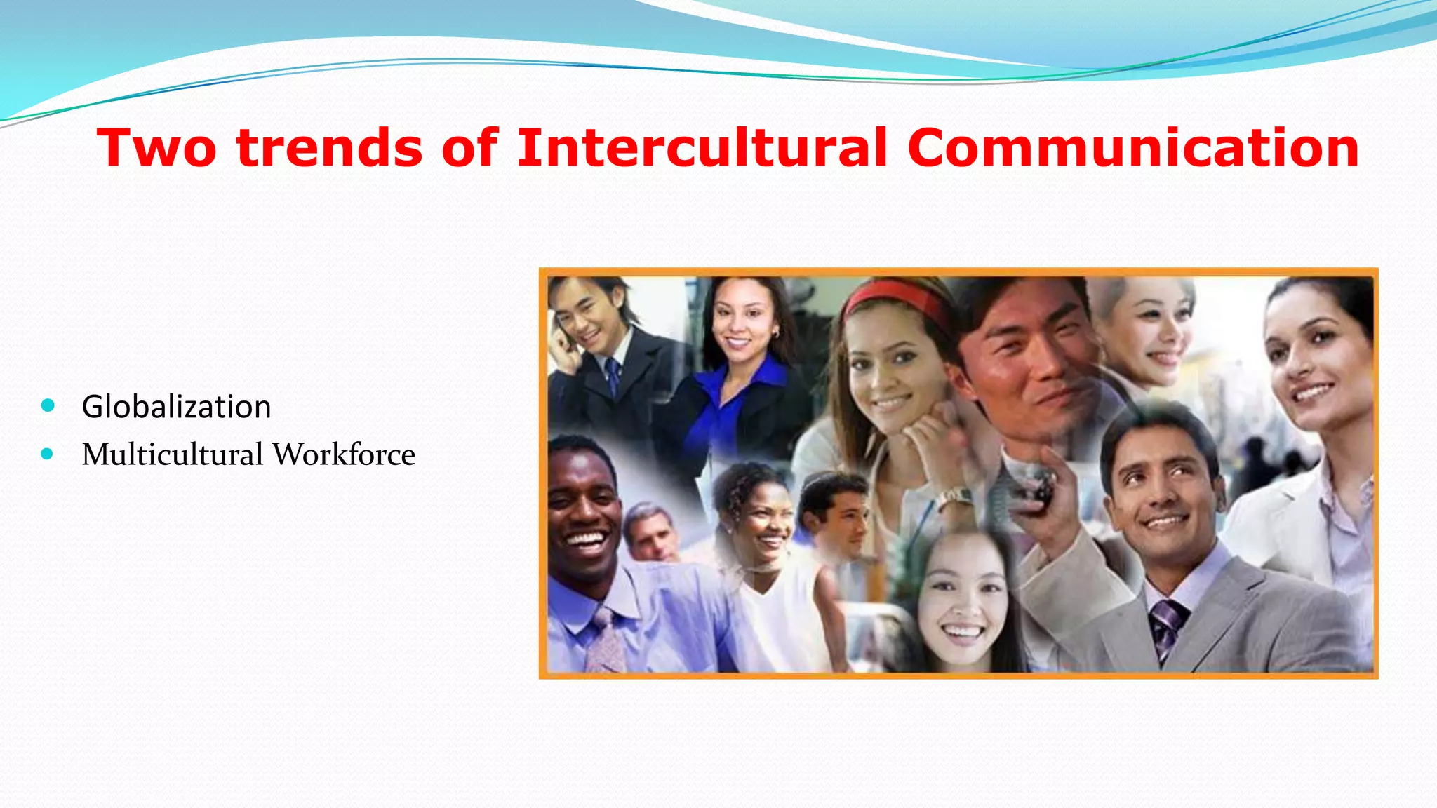 Intercultural communication presentation | PPTX