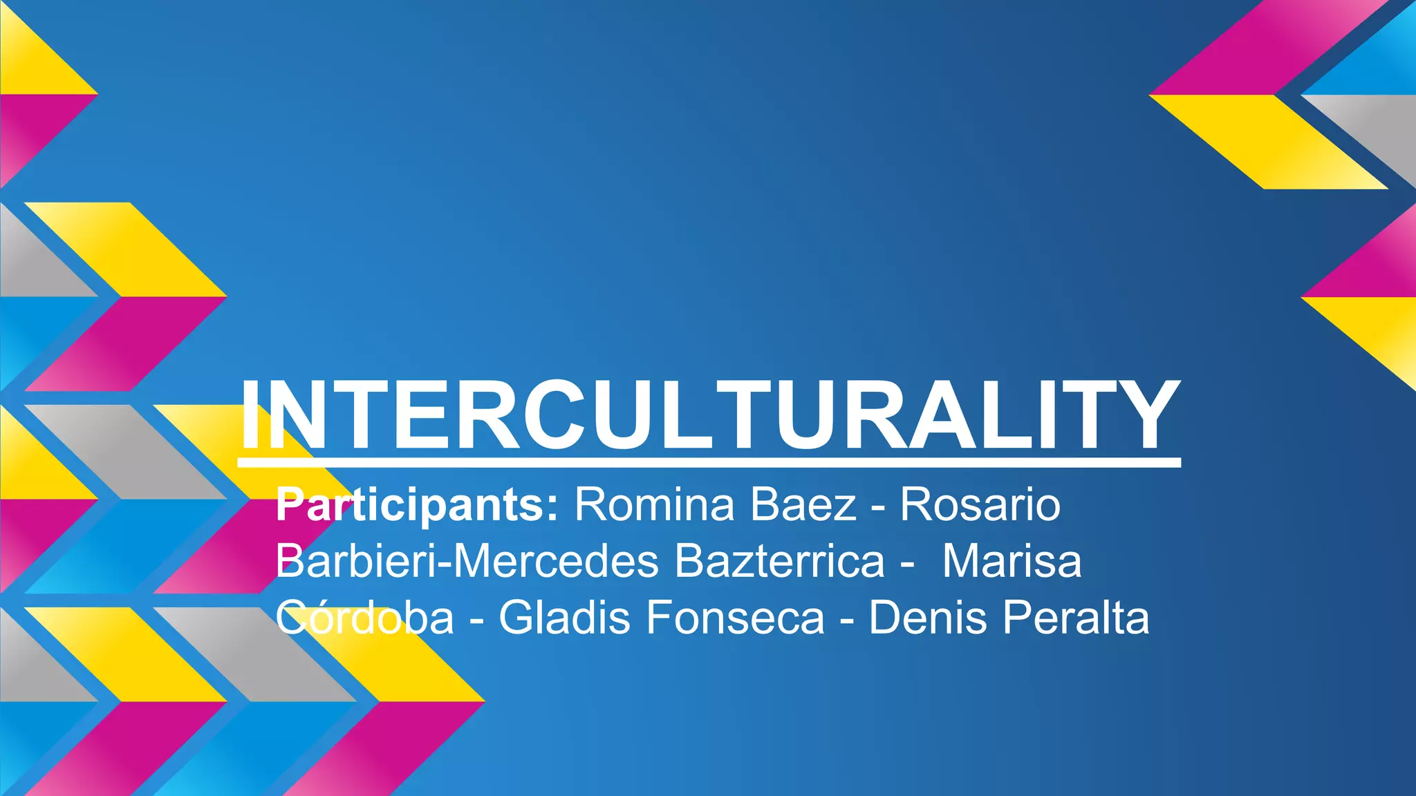 Interculturality (1) | PPTX