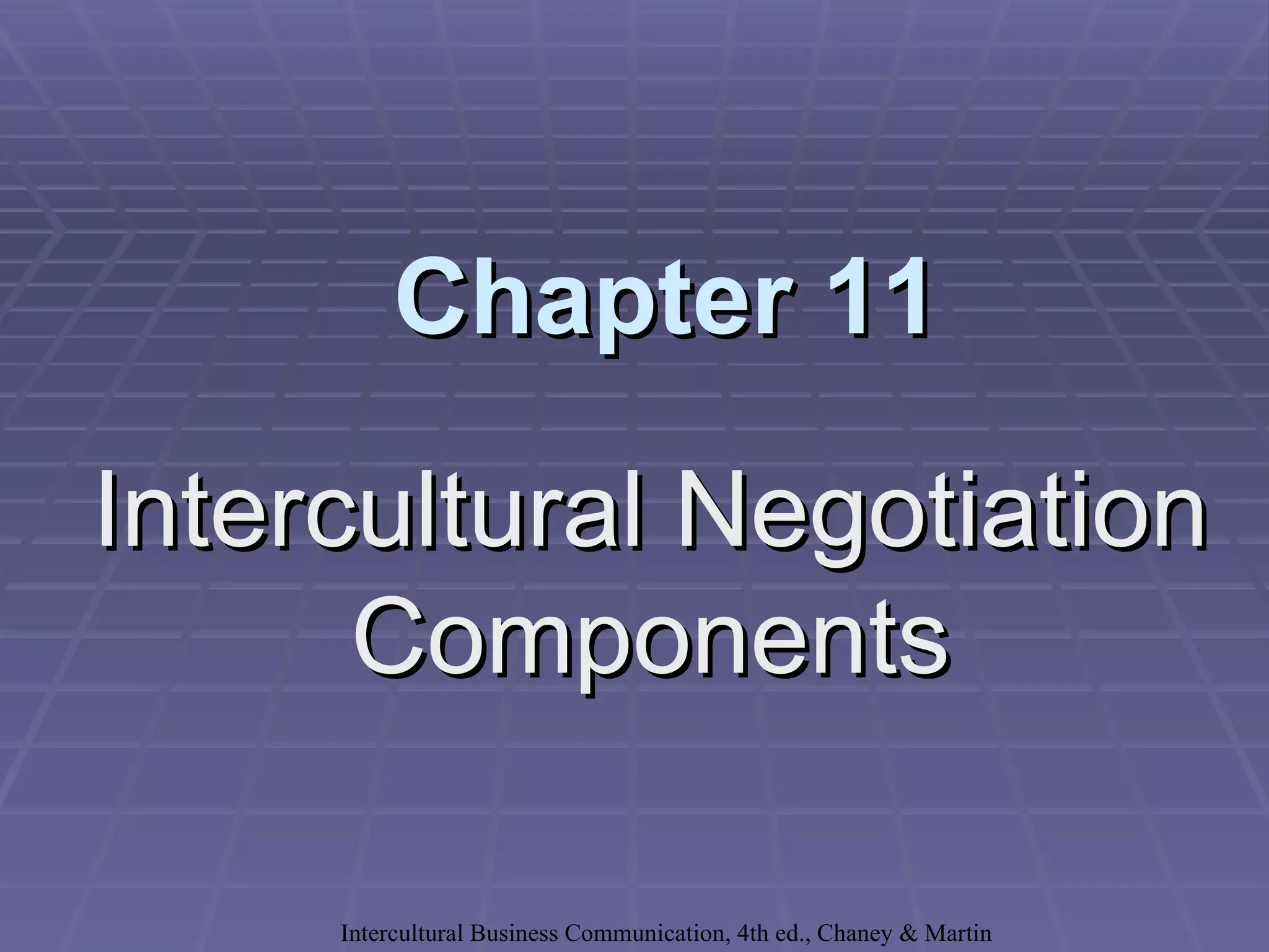 Intercultural Negotiation Components and Styles | PPT