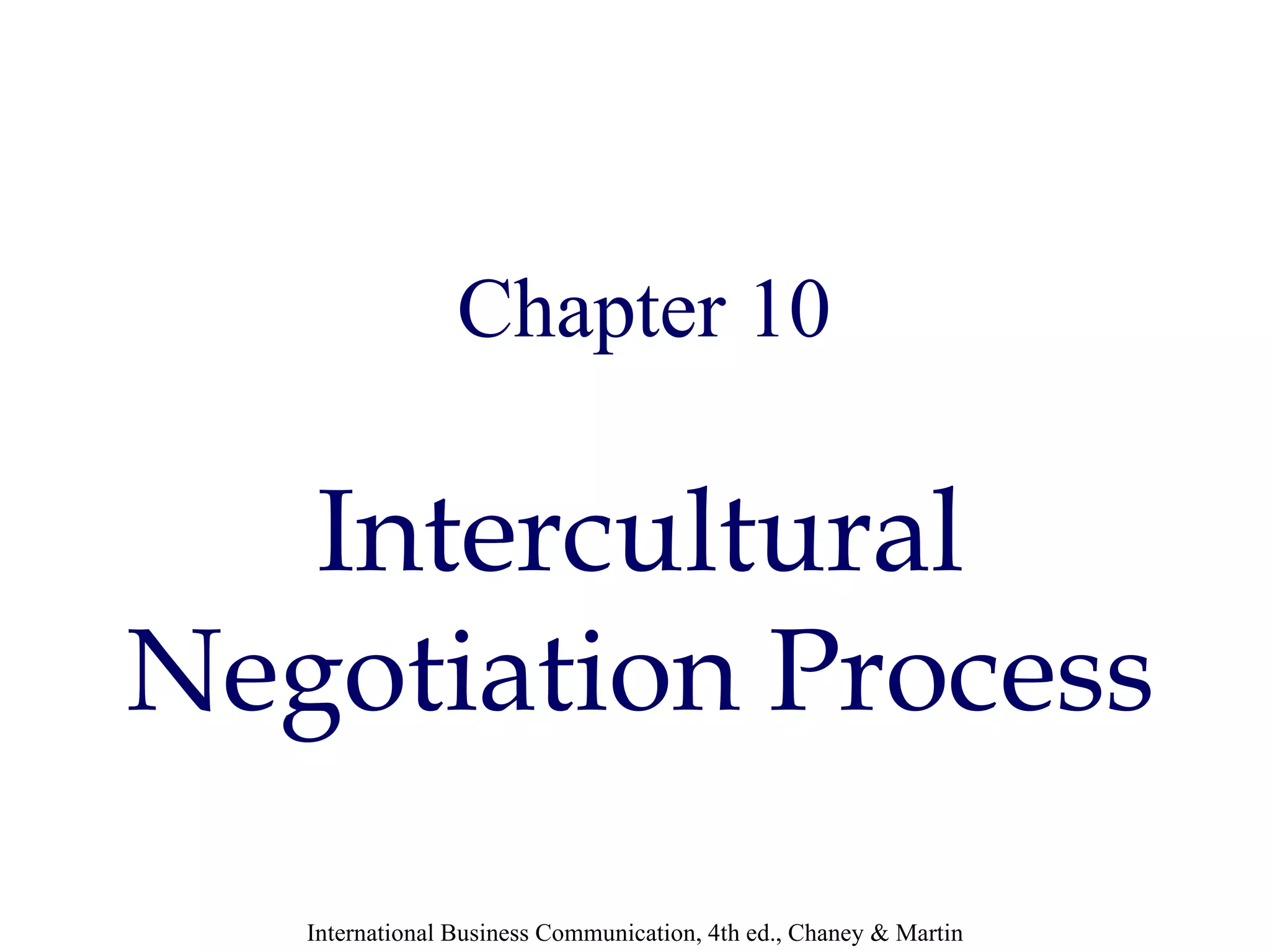 Intercultural Negotiation Process: Chapter10 | PPT