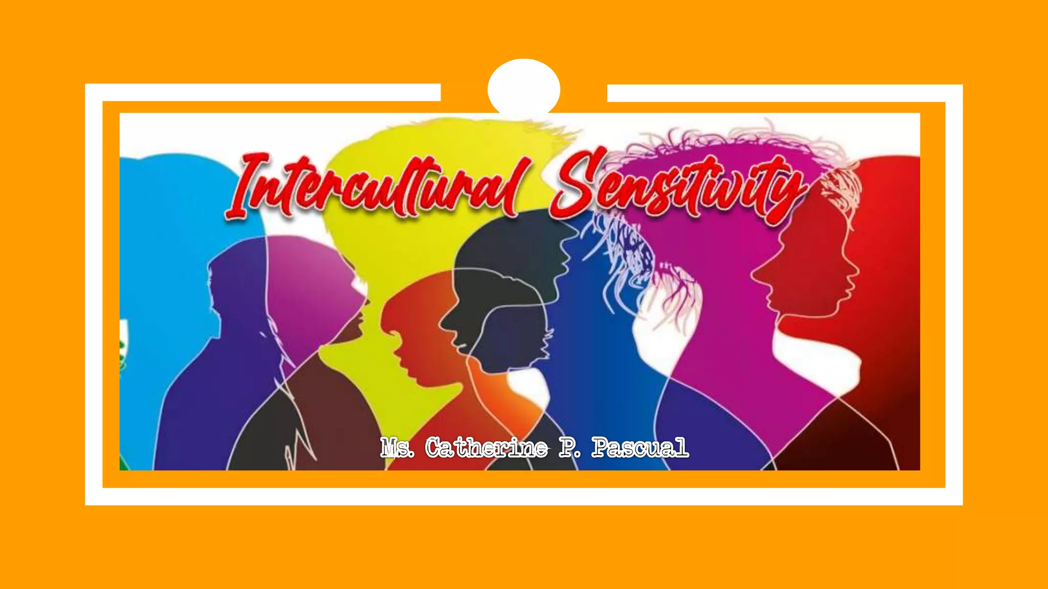 Intercultural Sensitivity.pptx