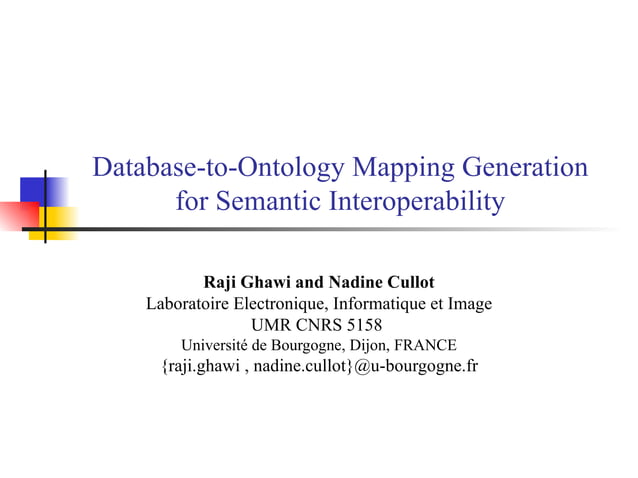 Database-to-Ontology Mapping Generation for Semantic Interoperability | PPT | Databases ...