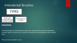 Interdental aids | PPTX