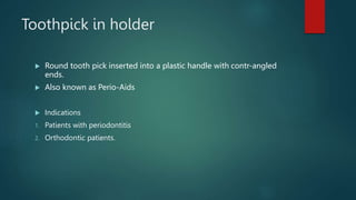 Interdental aids | PPTX