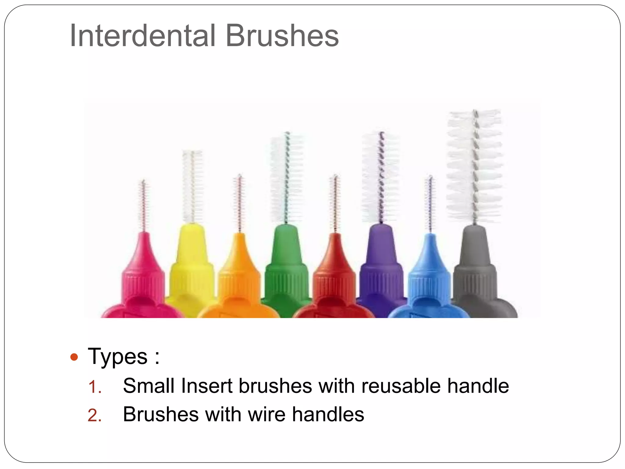 Interdental aids powerpoint presentation | PPTX