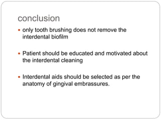 Interdental aids powerpoint presentation | PPTX
