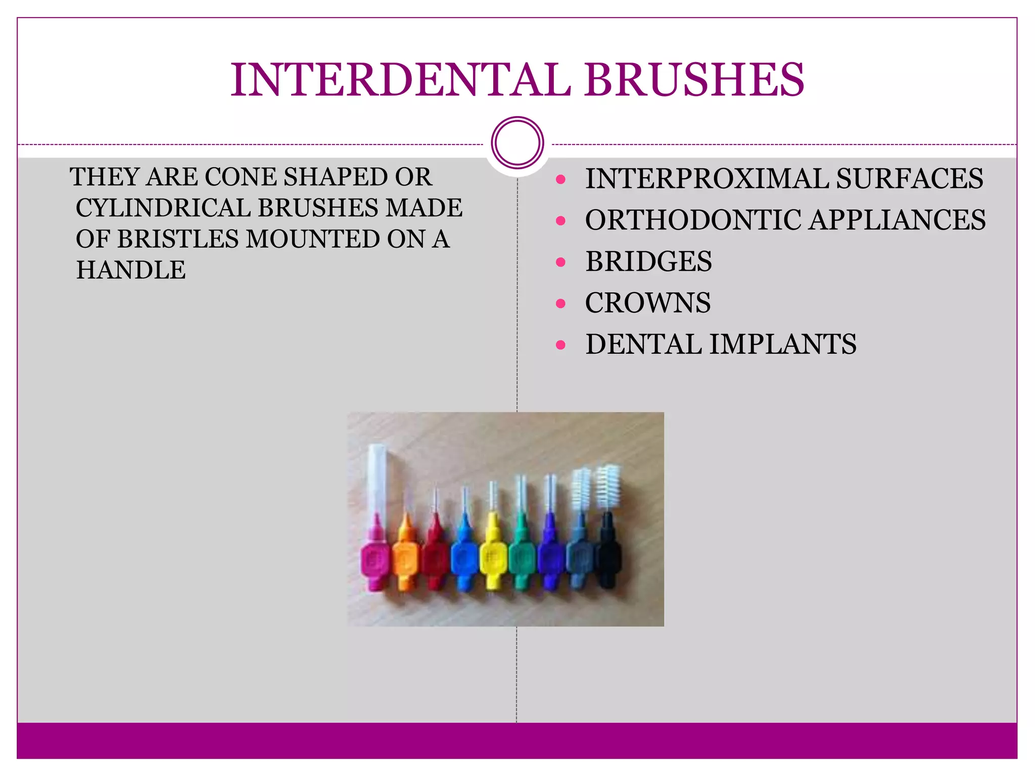 Interdental cleaning aids | PPTX