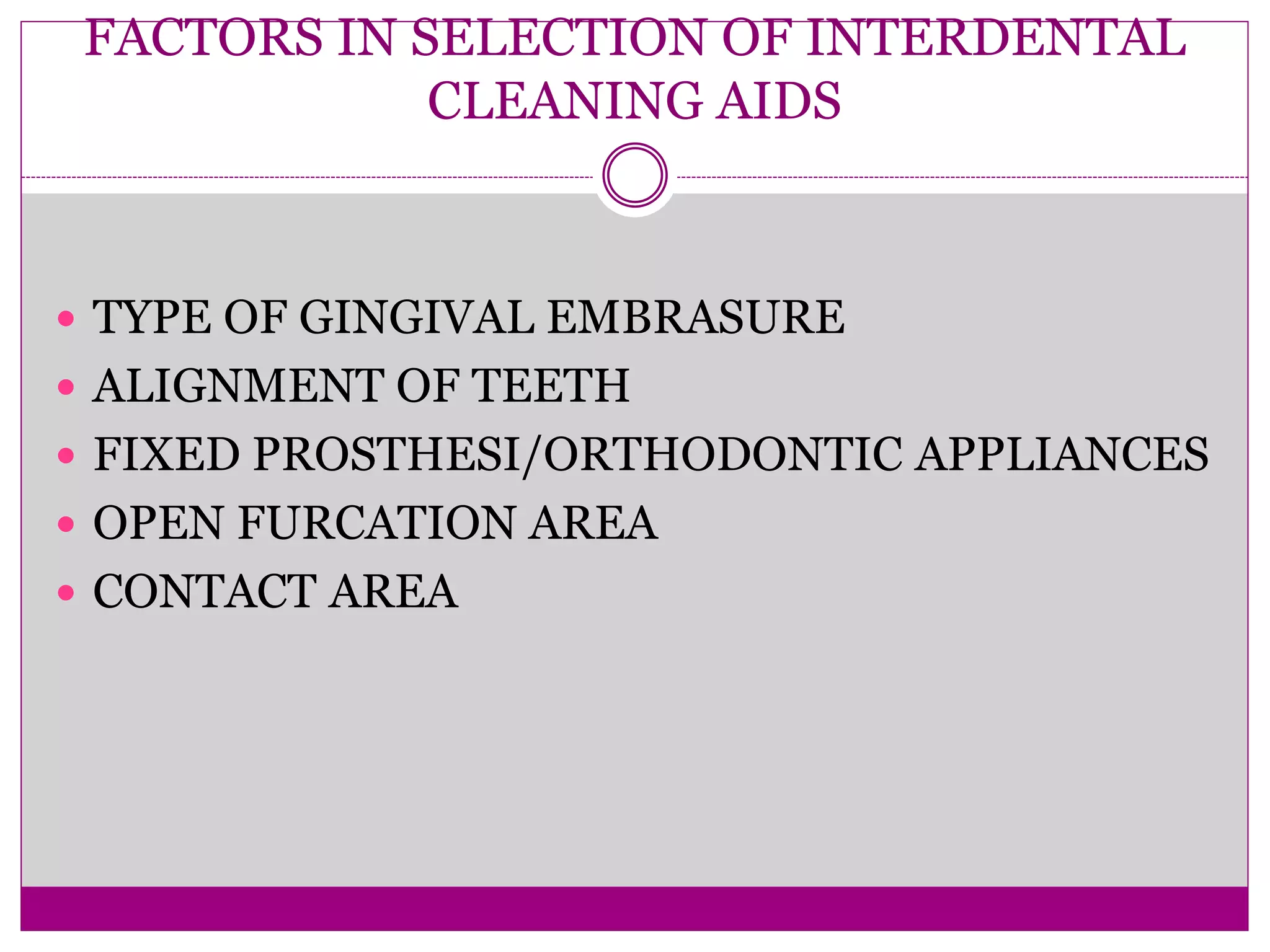 Interdental cleaning aids | PPTX