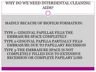 Interdental cleaning aids | PPTX