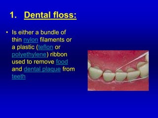 Interdental cleaning devices | PPT