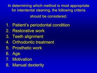 Interdental cleaning devices | PPT