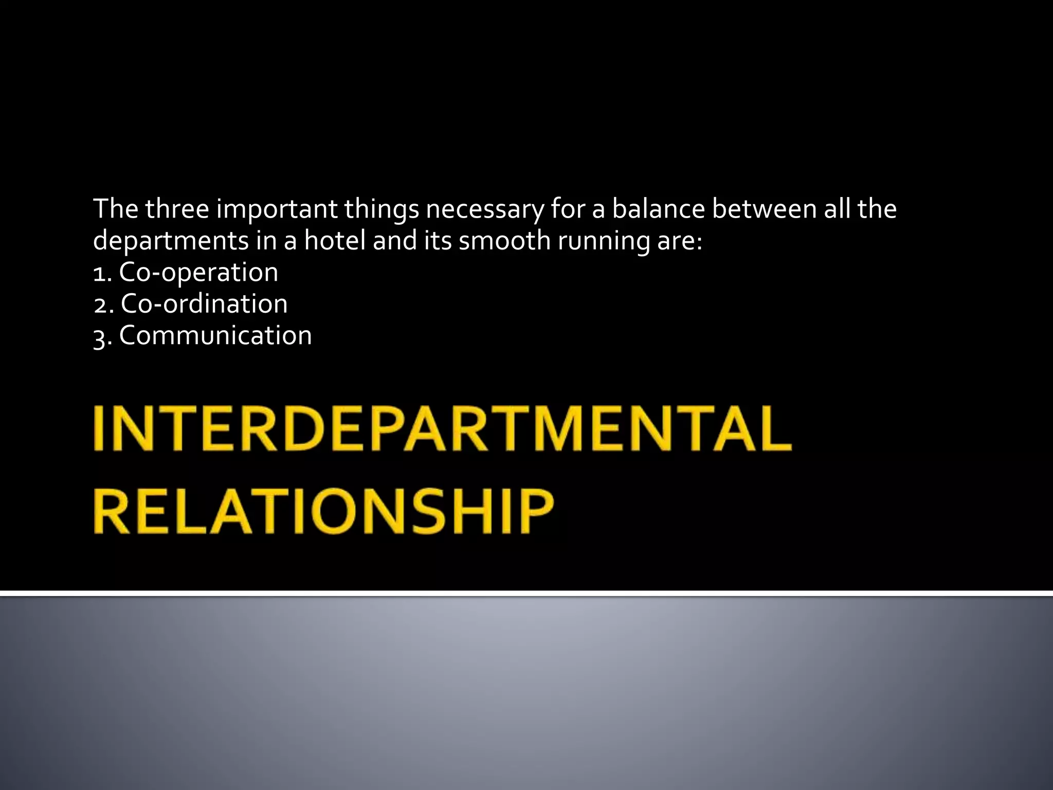 Interdepartmental relationship | PPTX