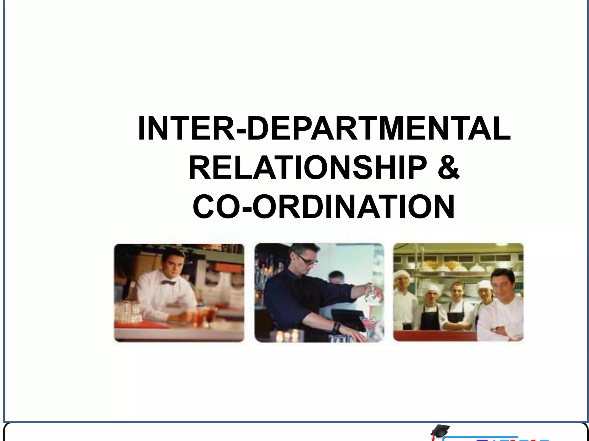 Interdepartmental relationship _coordination | PDF