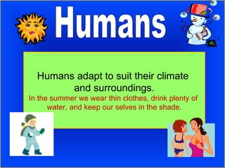 Interdependence and adaptation | PPT