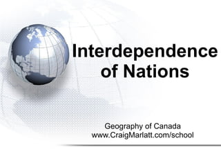 Interdependence of nations[1] | PPT